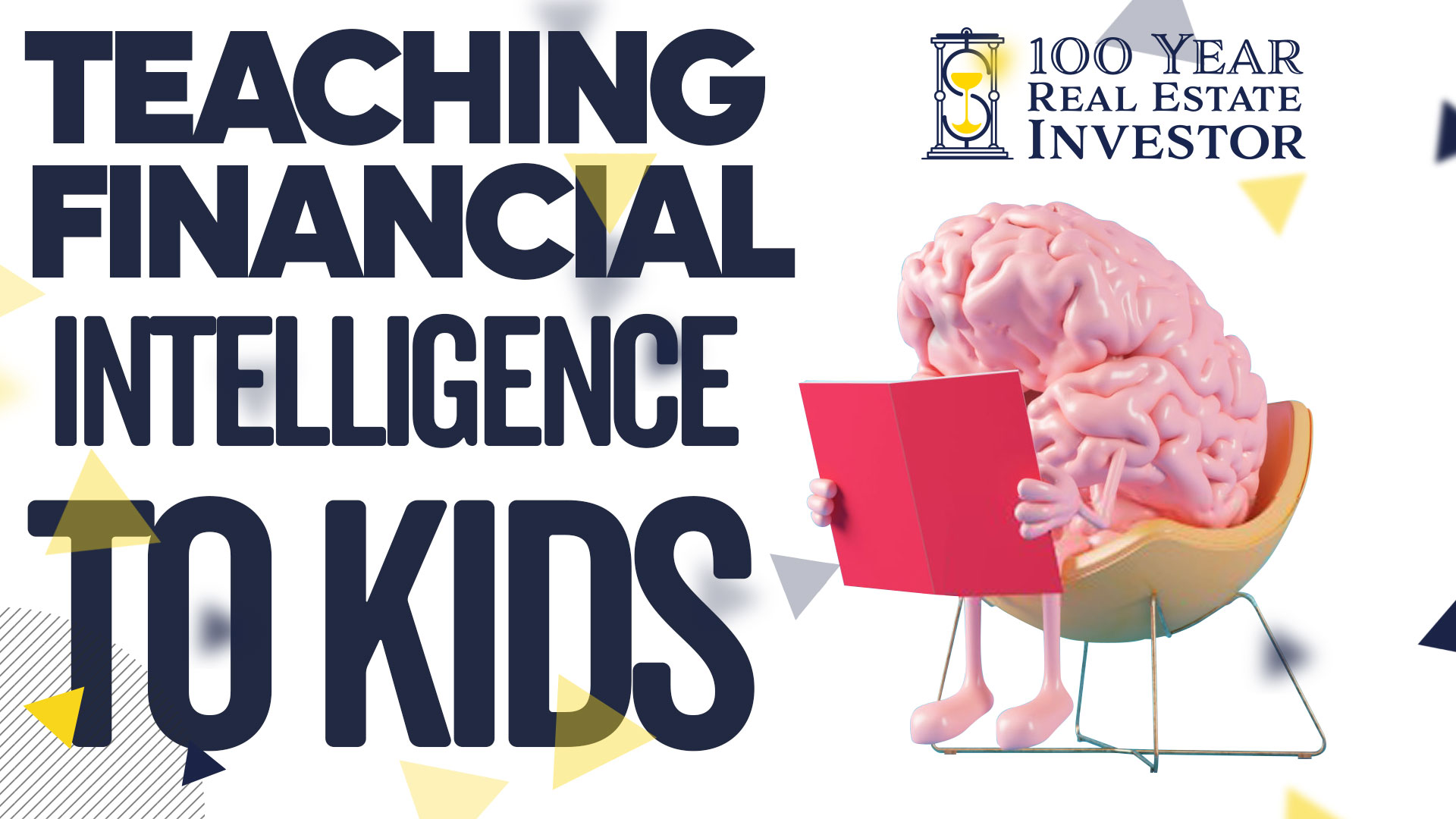 A Parent's Guide to Teaching Financial Intelligence to Kids | Jake & Gino