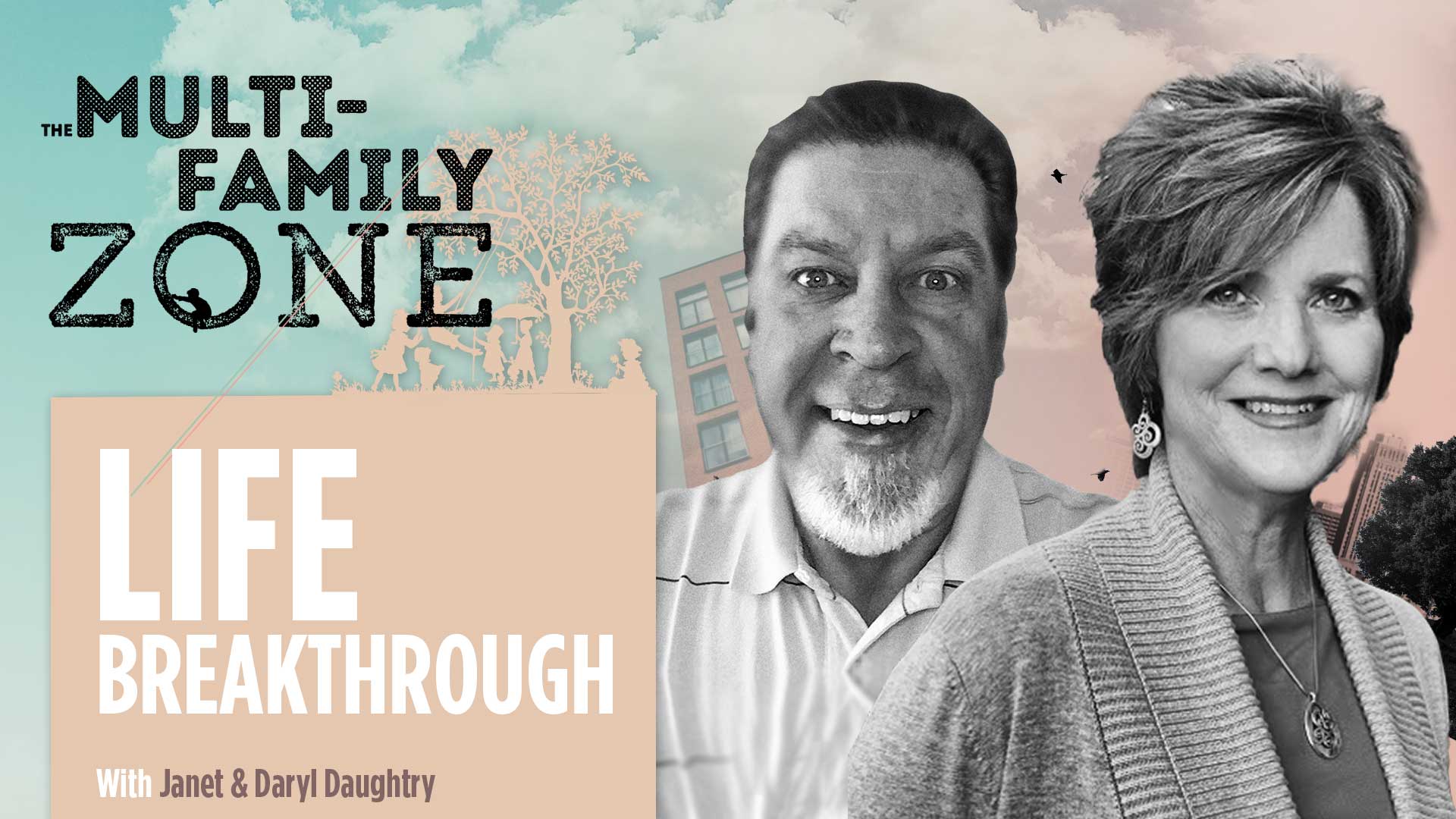Life Breakthrough w/ Janet & Daryl Daughtry | Jake & Gino