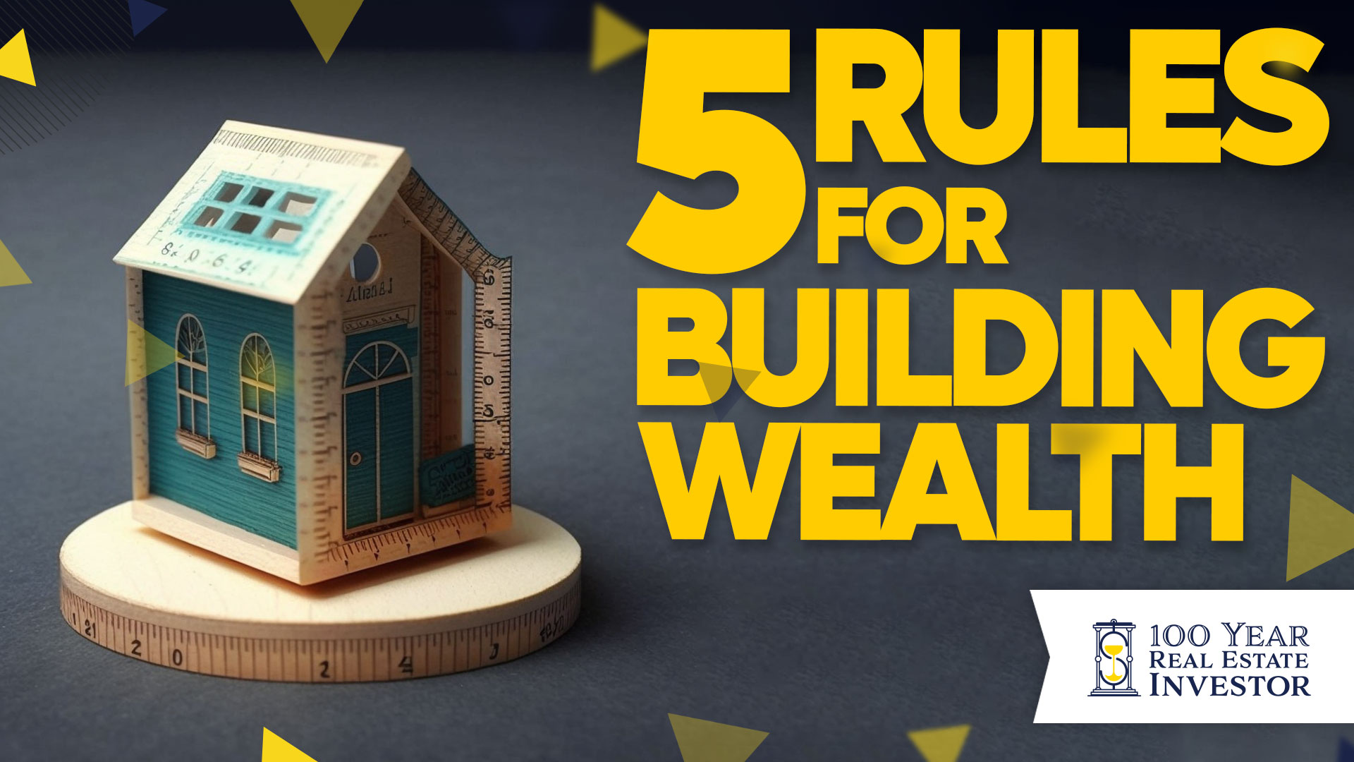 5 Rules for Building Wealth | Jake & Gino
