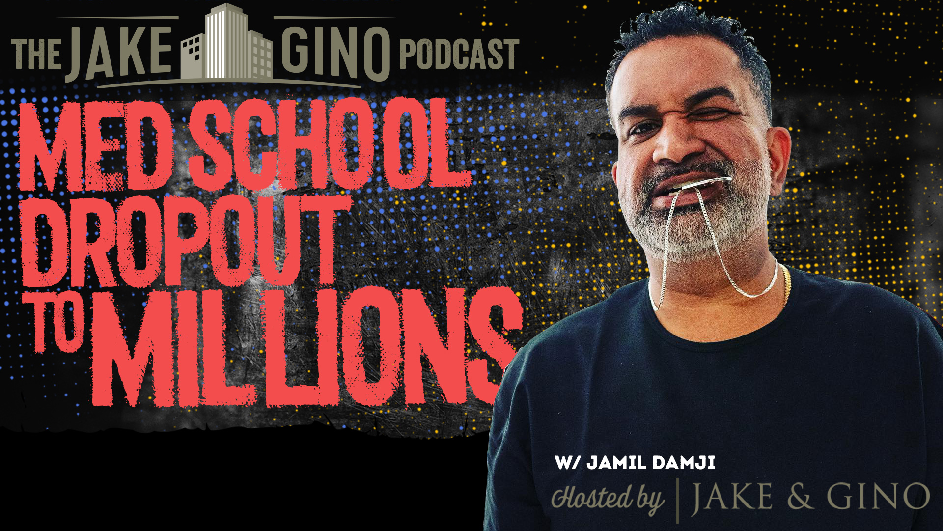 Jamil Damji: How He Made Millions with Real Estate Wholesaling after Leaving Med School | Jake ...