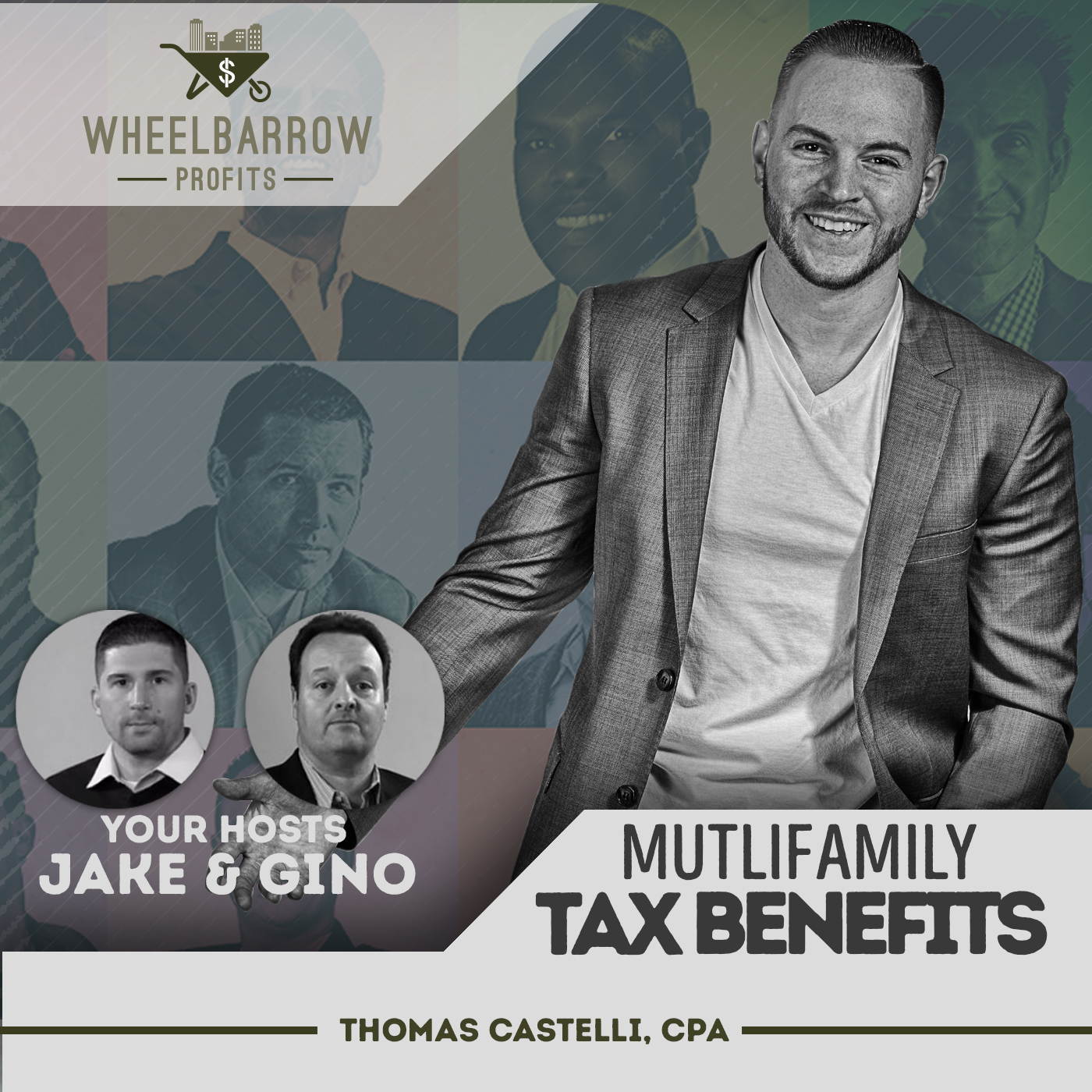 WBP – Multifamily Tax Benefits with Thomas Castelli, CPA | Jake & Gino