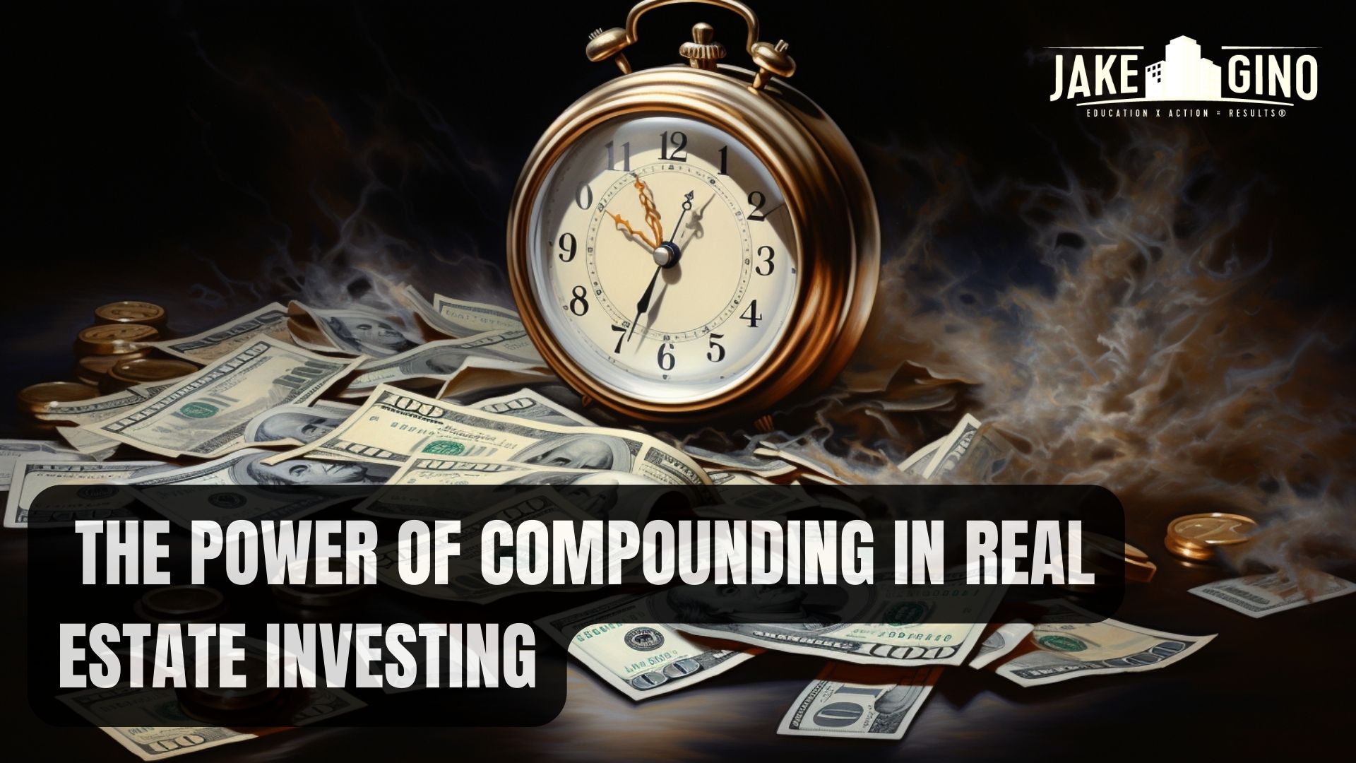 The Power of Compounding in Real Estate Investing | Jake & Gino